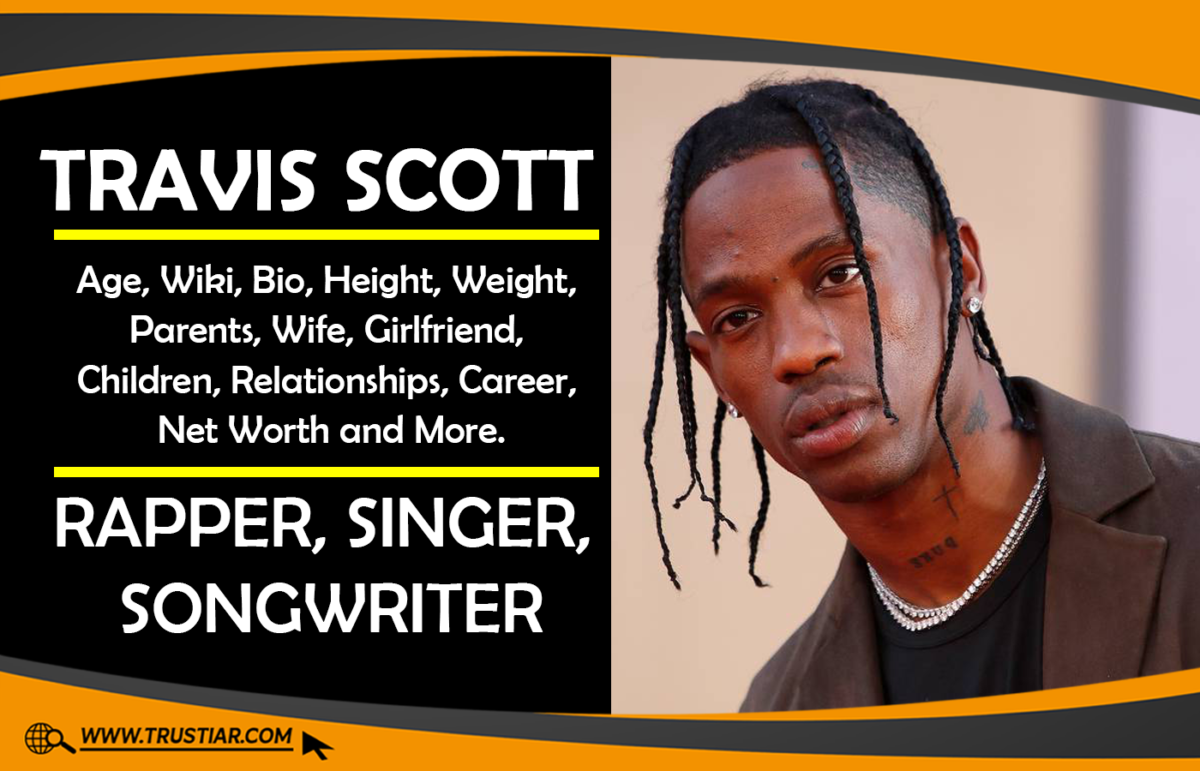 Travis Scott: 10 Best Things to Know